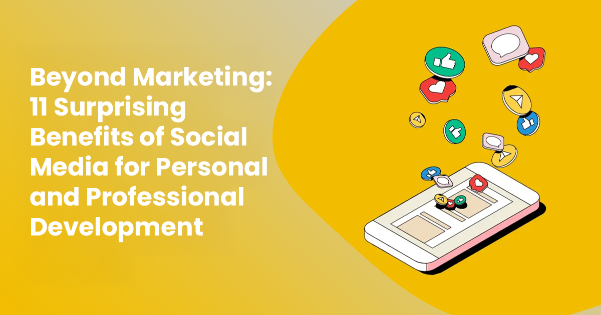 Beyond Marketing: 20 Social Media Benefits for Growth