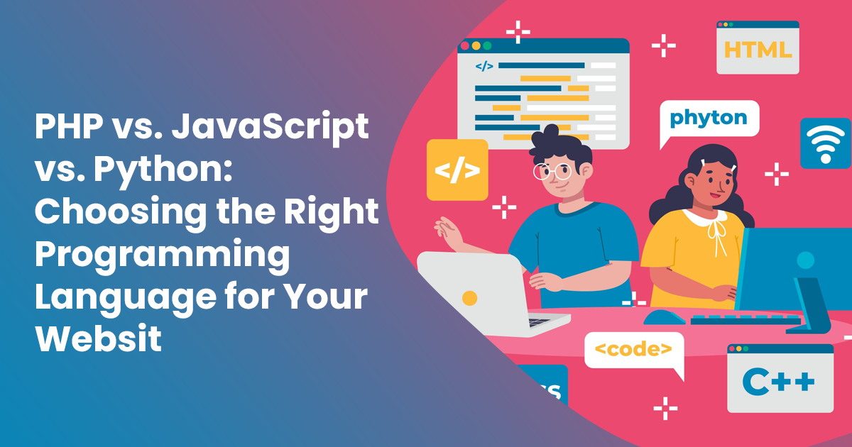 PHP vs. JavaScript vs. Python: Choosing the Right Programming Language ...